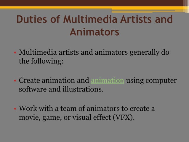 Multimedia Artists and Animators | PPT