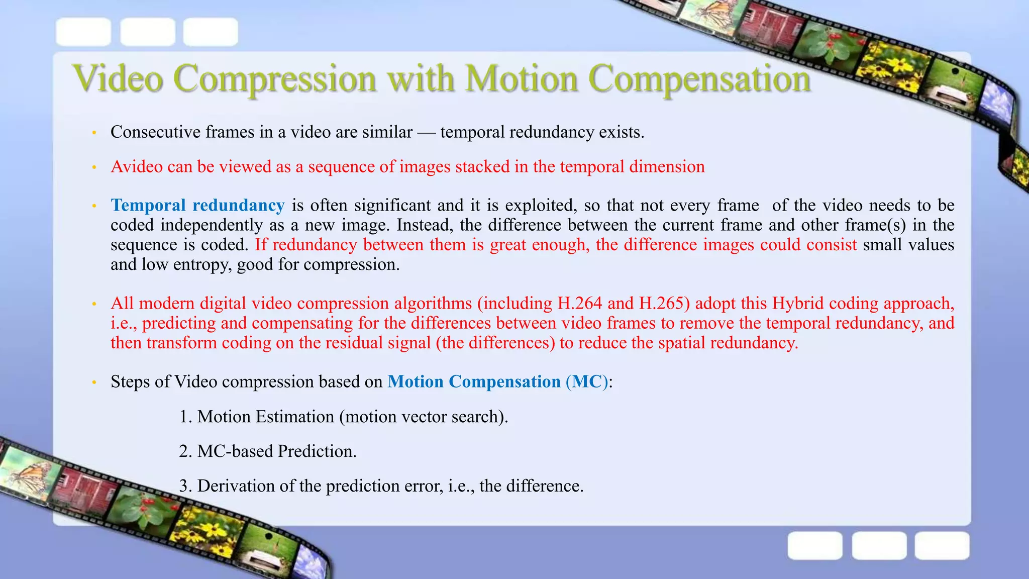 Multimedia basic video compression techniques | PPT