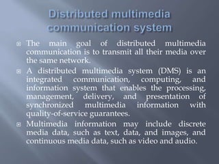 Multimedia communication networks | PPTX