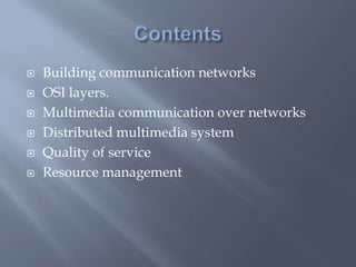Multimedia communication networks | PPTX