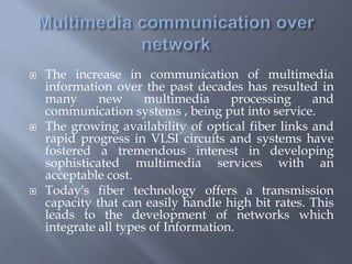 Multimedia communication networks | PPTX