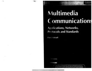 Multimedia Communications by Fred Halsall.pdf