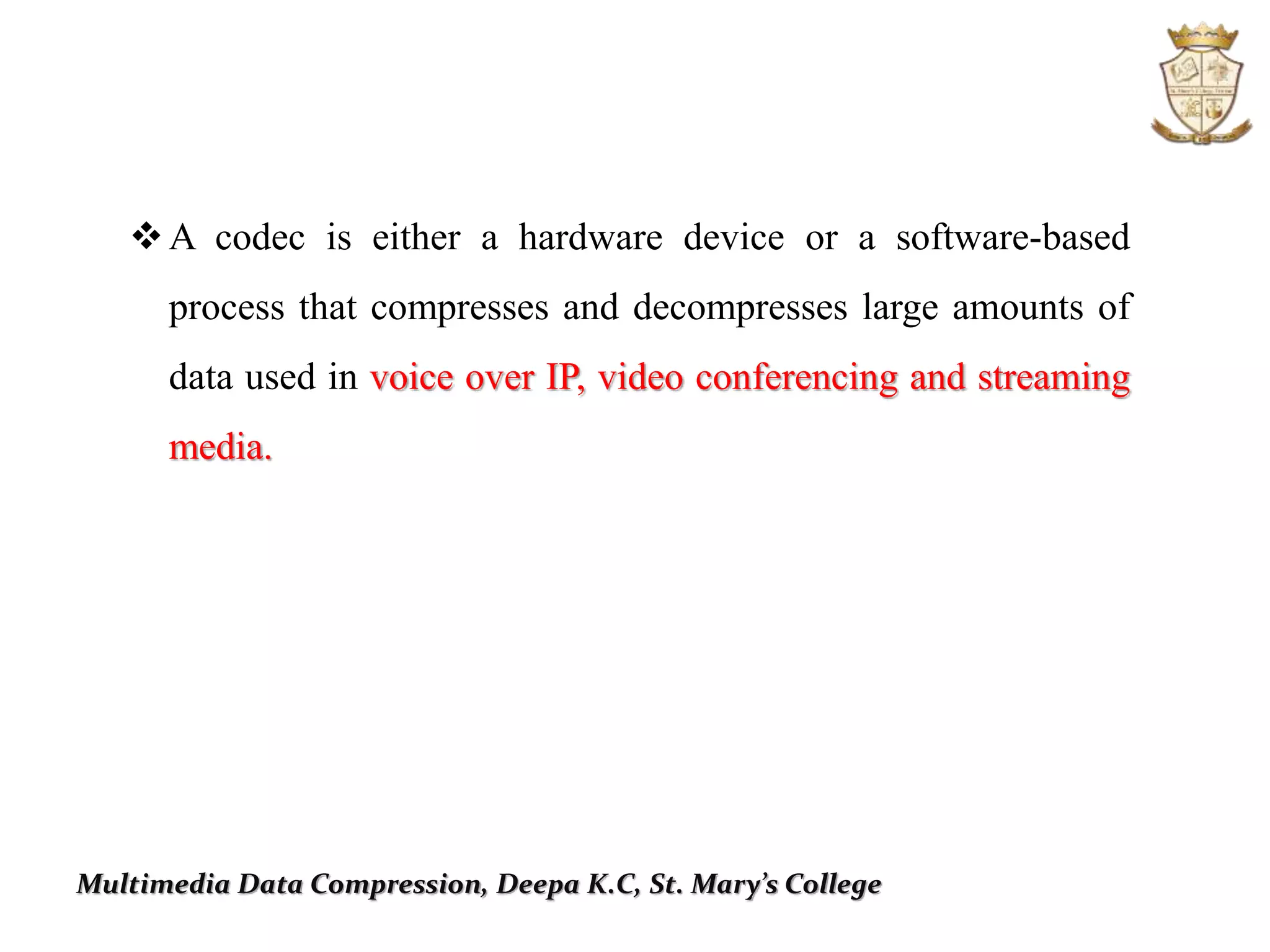 Multimedia:Multimedia compression | PPTX