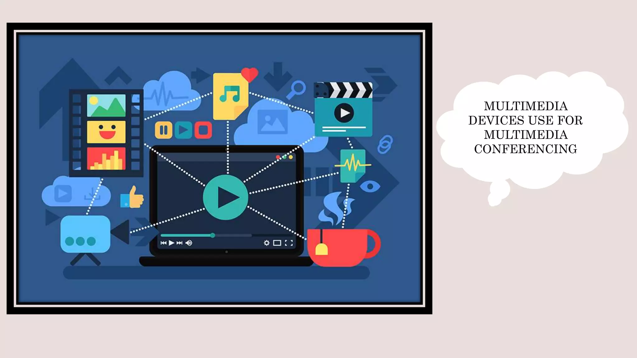 MULTIMEDIA CONFERENCING.pptx