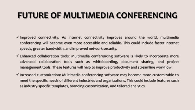 MULTIMEDIA CONFERENCING.pptx | Web Conferencing | Computer Software and Applications