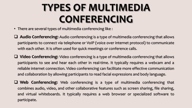 MULTIMEDIA CONFERENCING.pptx | Web Conferencing | Computer Software and Applications