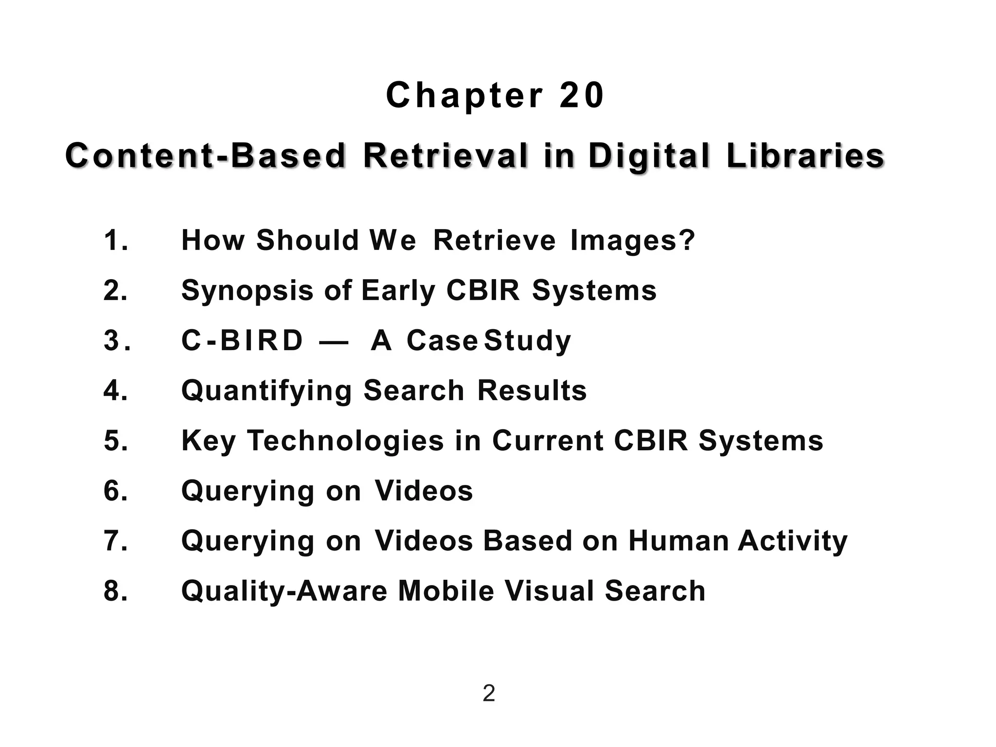 Multimedia content based retrieval in digital libraries | PPTX