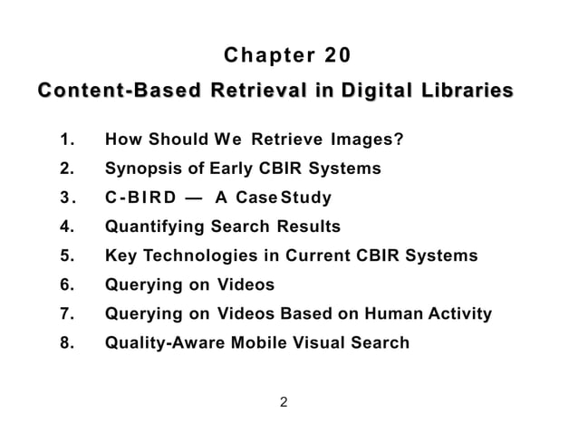 Multimedia content based retrieval in digital libraries | PPTX