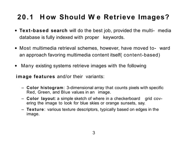 Multimedia content based retrieval in digital libraries | PPTX