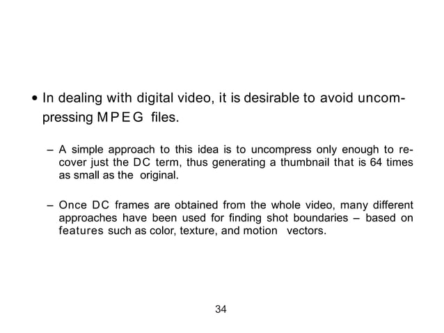 Multimedia content based retrieval in digital libraries | PPTX