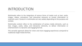Multimedia Content and Content Acquisition | PPTX