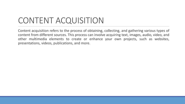 Multimedia Content and Content Acquisition | PPTX