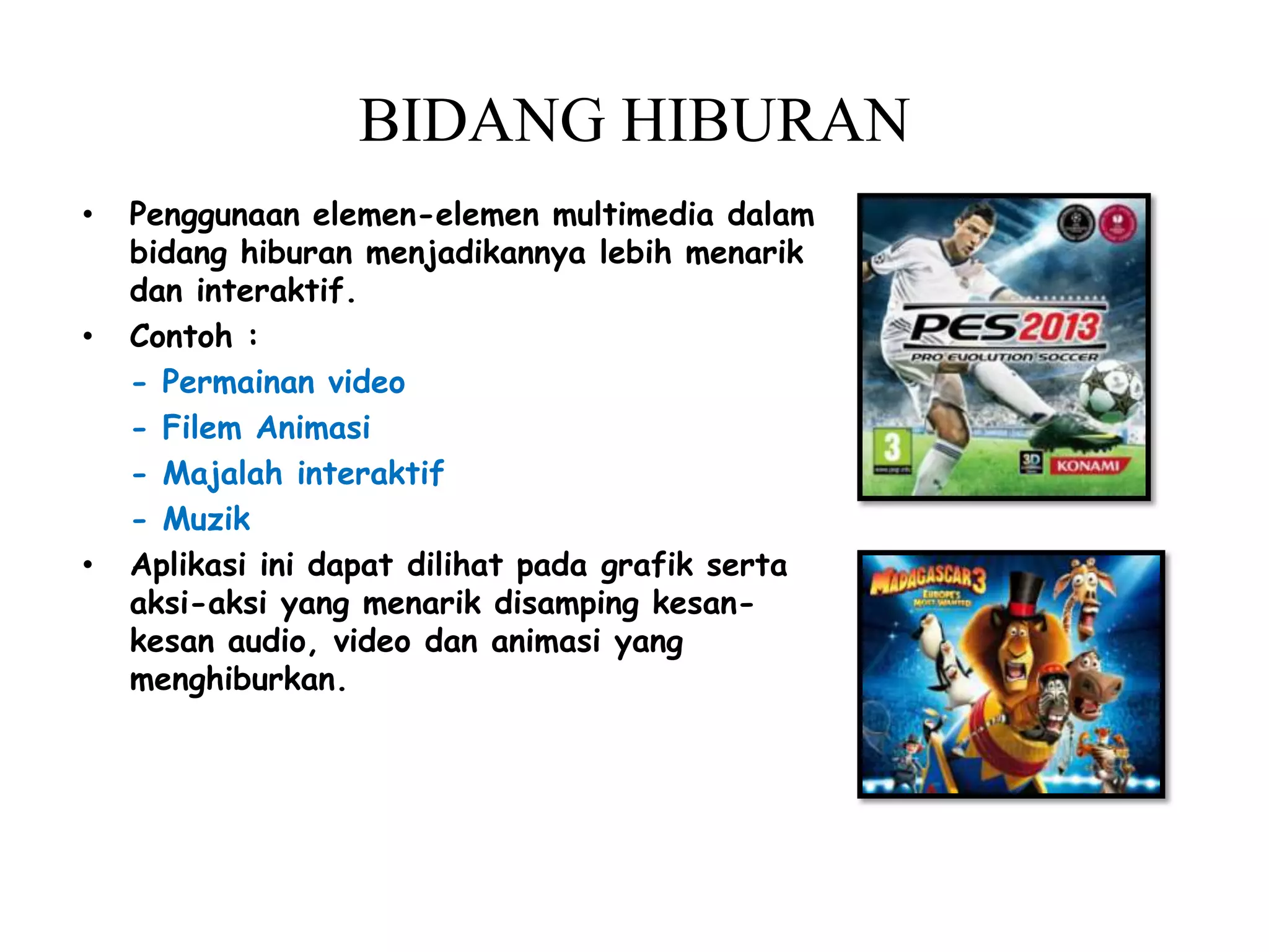 Multimedia dalam pelbagai bidang | PPTX