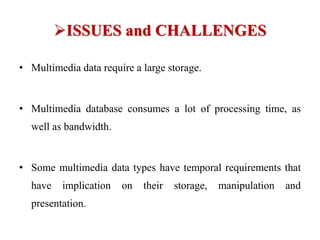 Multimedia database | PPTX | Databases | Computer Software and Applications