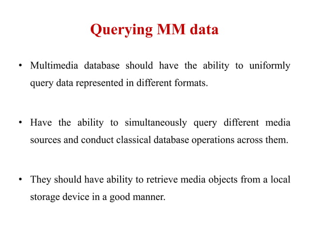 Multimedia database | PPTX | Databases | Computer Software and Applications