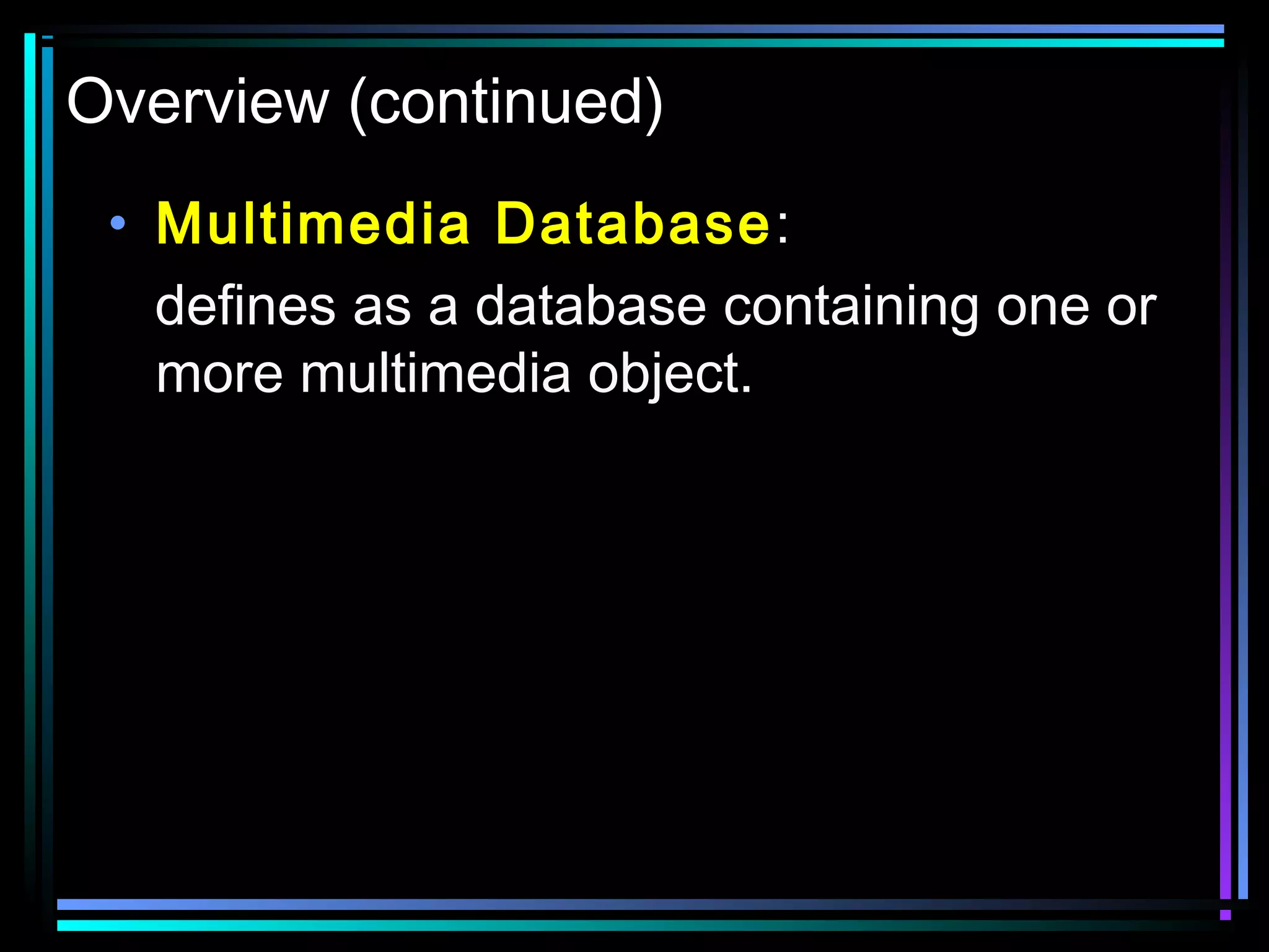 Multimedia db system | PPT