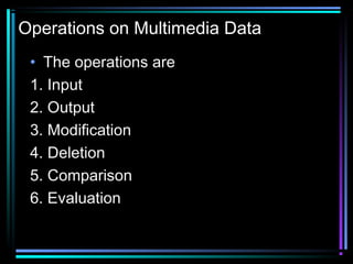 Multimedia db system | PPT