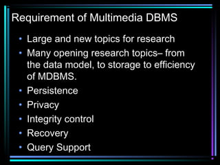 Multimedia db system | PPT