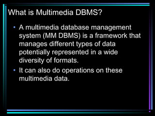 Multimedia db system | PPT