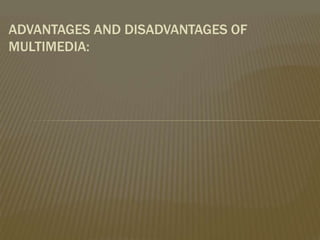 Multimedia design | PPTX