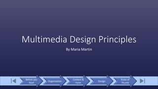 Multimedia Design Principles | PPTX | Desktop Publishing | Computer Software and Applications