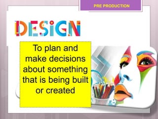 MULTIMEDIA DESIGN PROCESS.pptx
