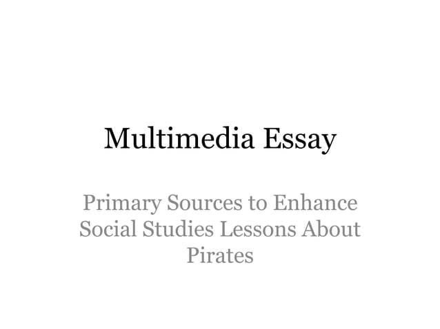 Multimedia essay 1 | PPT