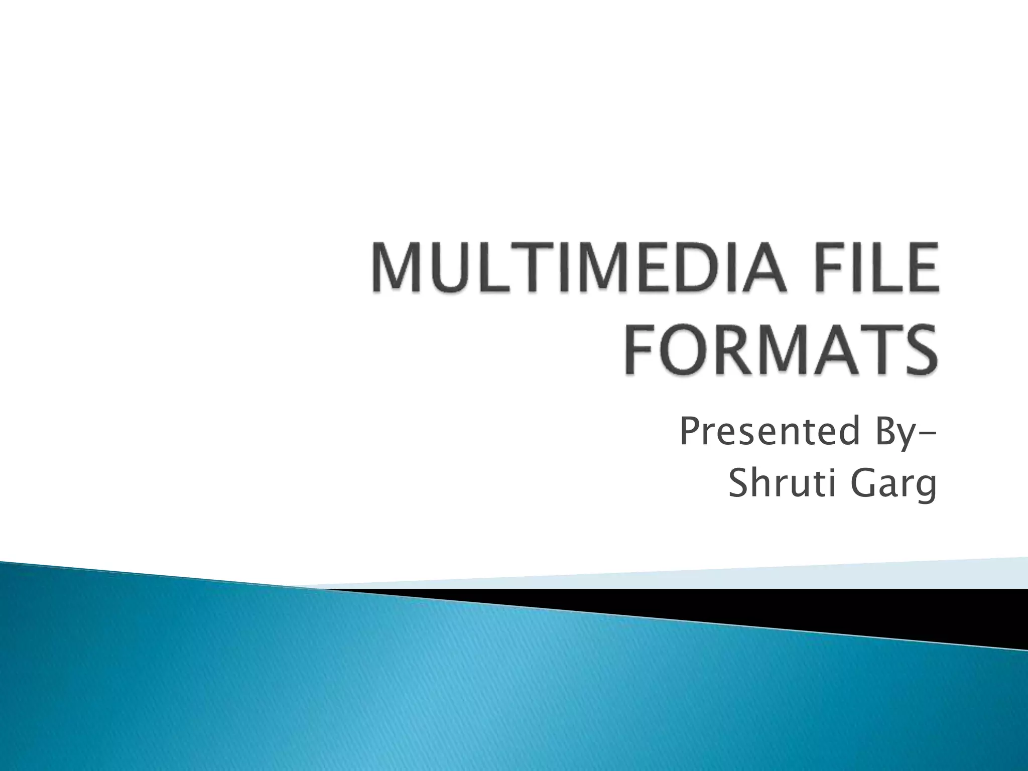 Multimedia file formats | PPTX