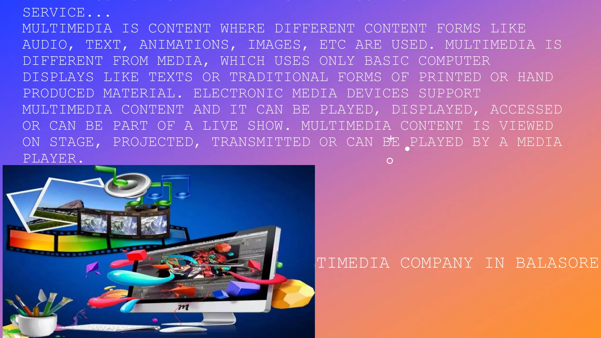 MULTIMEDIA IN BALASORE.pptx