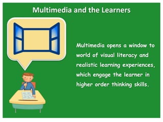 Multimedia in Education | PPTX