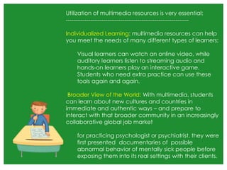 Multimedia in Education | PPTX