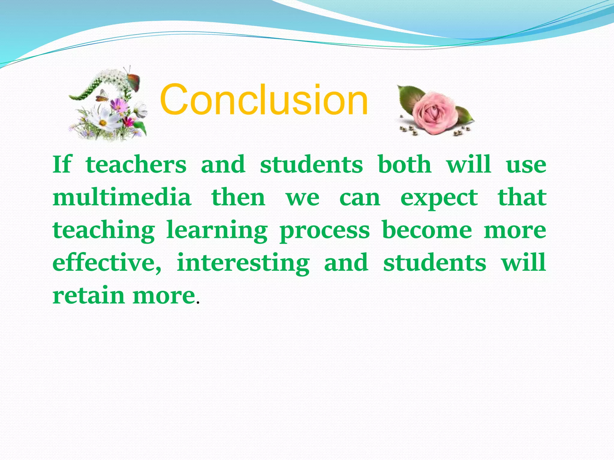 Multimedia in education | PPTX