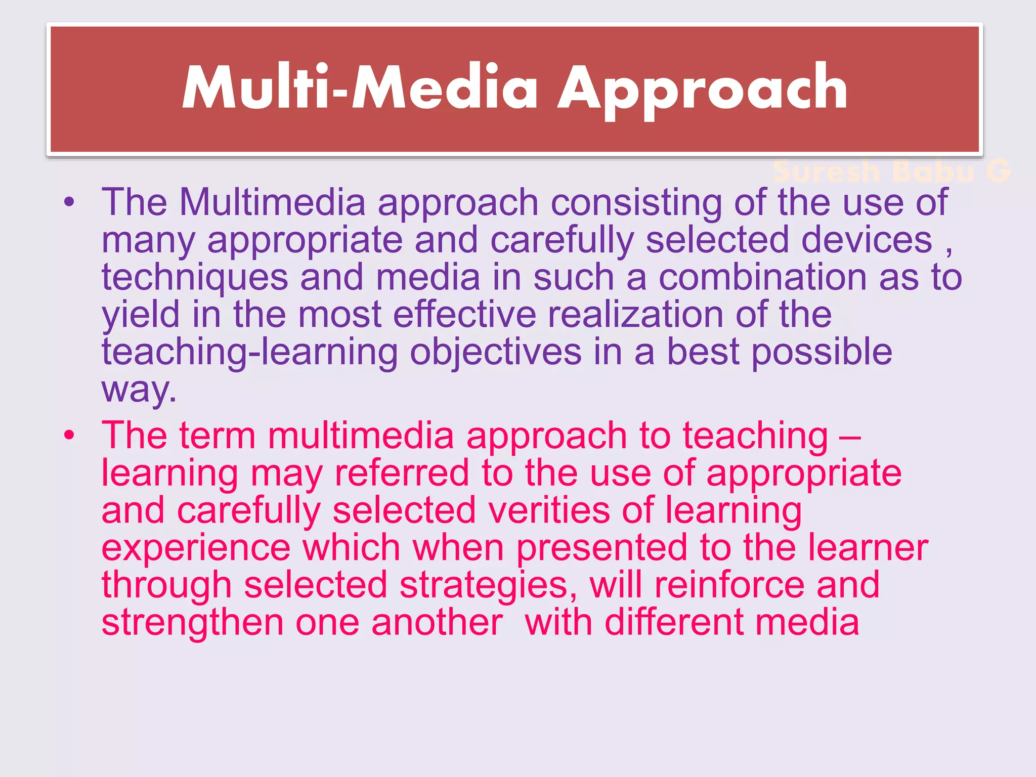 Multi Media Approach in Education Technology | PPTX
