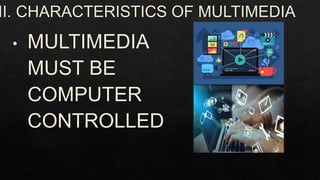 MULTIMEDIA INFORMATION AND MEDIA.pptx