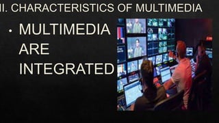 MULTIMEDIA INFORMATION AND MEDIA.pptx