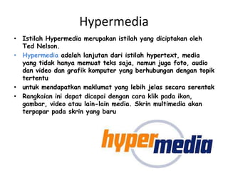 Multimedia interaktif dan hypermedia | PPTX