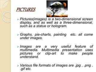 Multimedia IT Presentation | PPTX