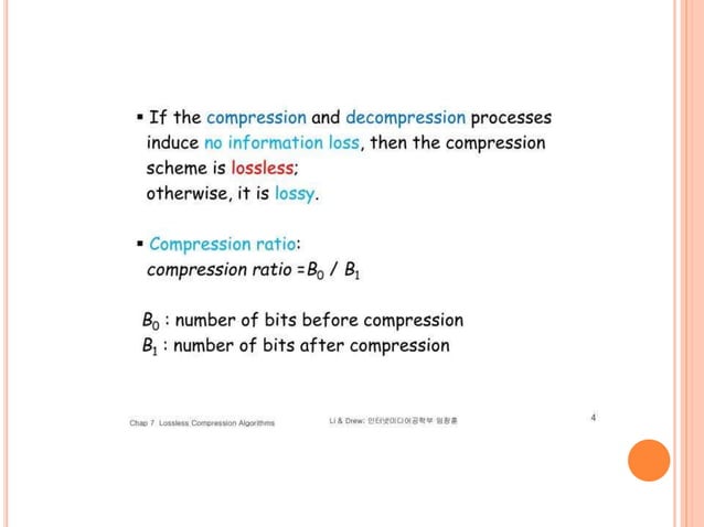 Multimedia Lossless Compression Algorithms Ppt