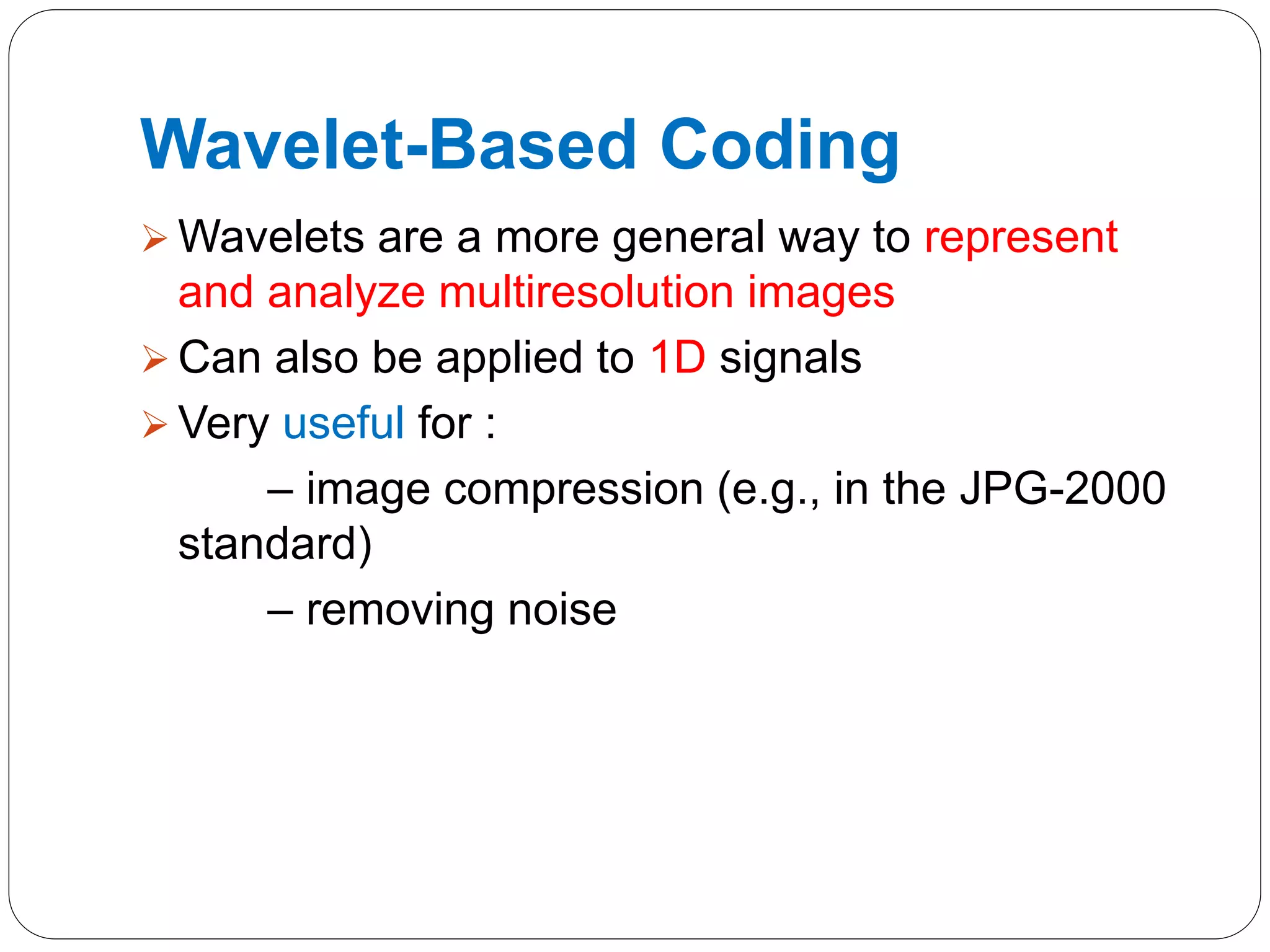 Multimedia lossy compression algorithms | PPT