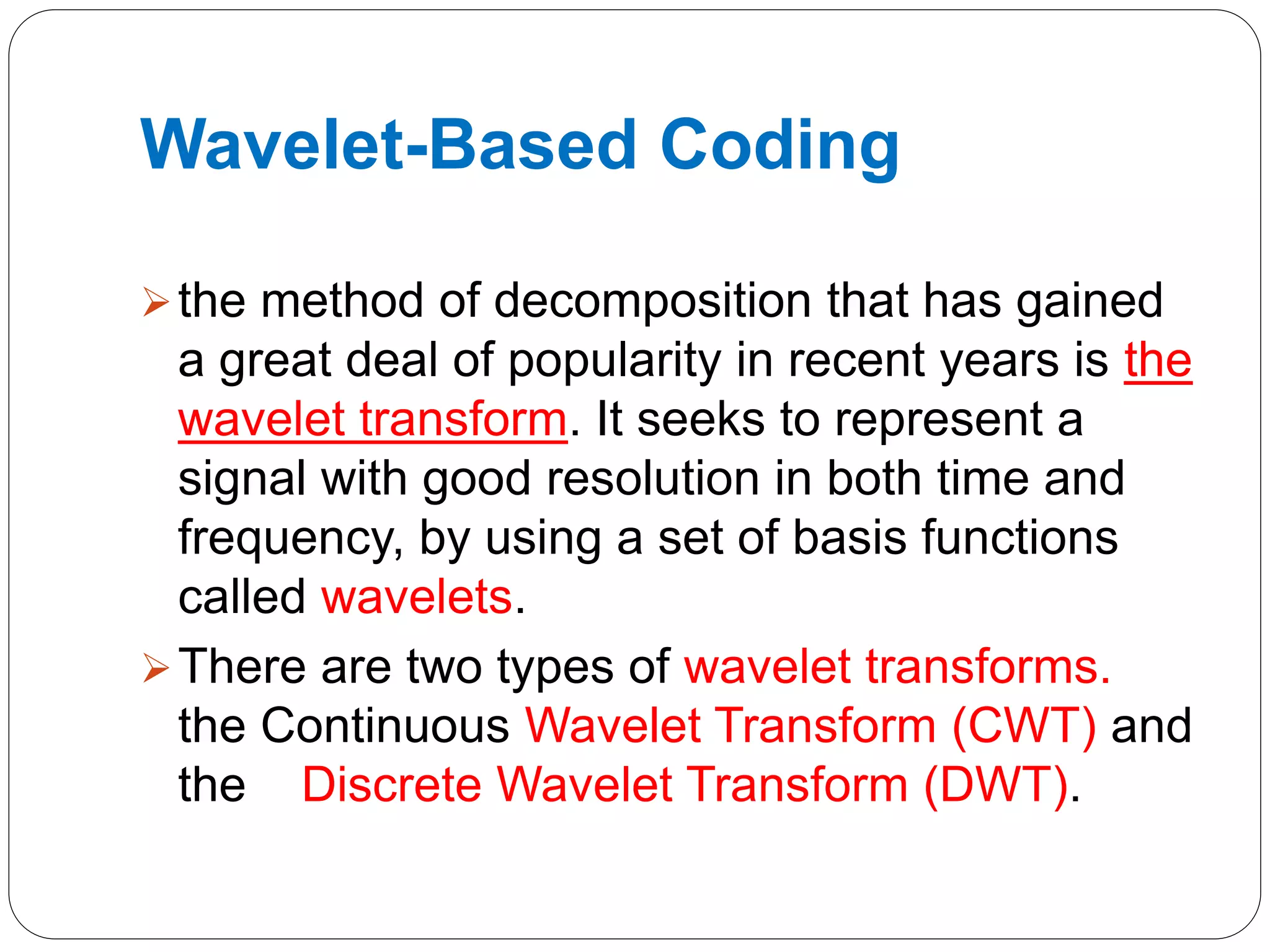 Multimedia Lossy Compression Algorithms Pptx Digital Audio Computer Software And Applications