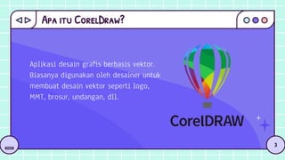 Desain Grafis dengan CorelDraw | PPTX