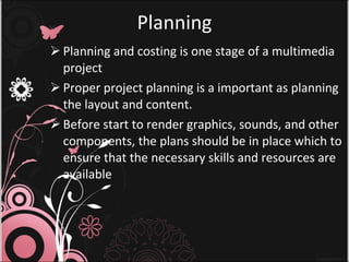 Multimedia Planning | PPT | Computing | Technology & Computing