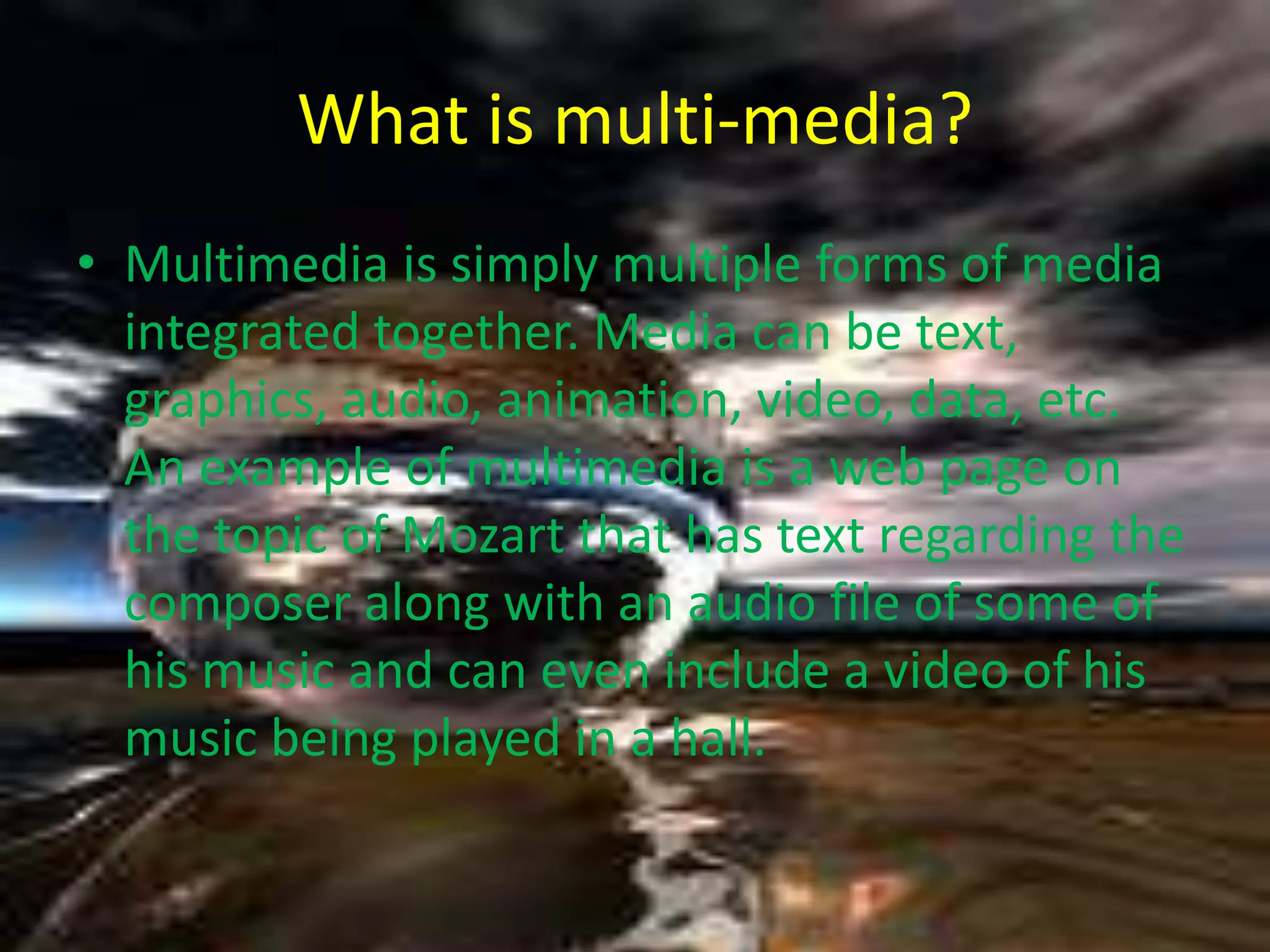 Multimedia Presentation | PPT