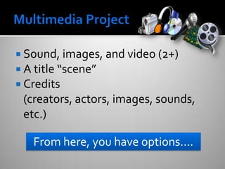 Multimedia project | PPTX