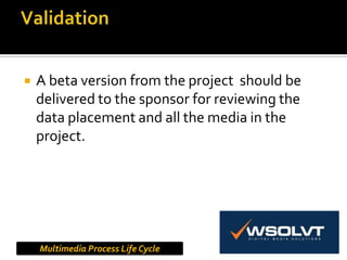 Multimedia project life cycle - wsolvt | PPT