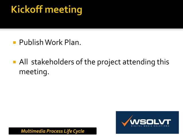 Multimedia Project Life Cycle Wsolvt | PPT