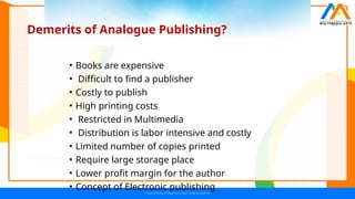 MULTIMEDIA PUBLISHING.pptx MULTIMEDIA PUBLISHING.pptx