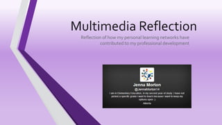 Multimedia reflection | PPT