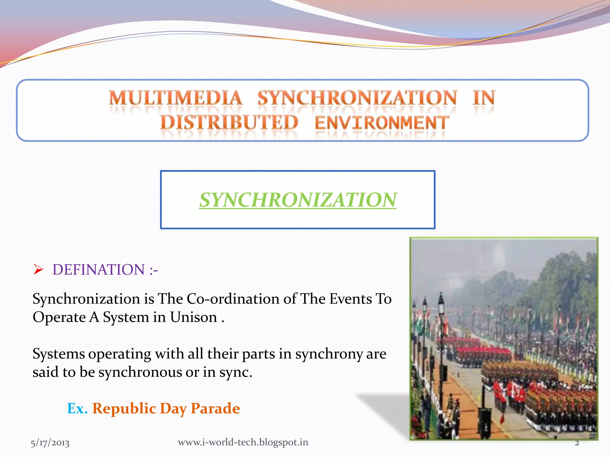 Multimedia synchronization | PPTX