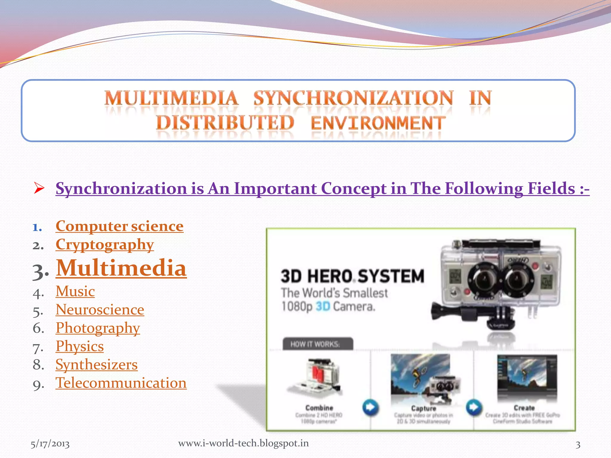 Multimedia synchronization | PPTX